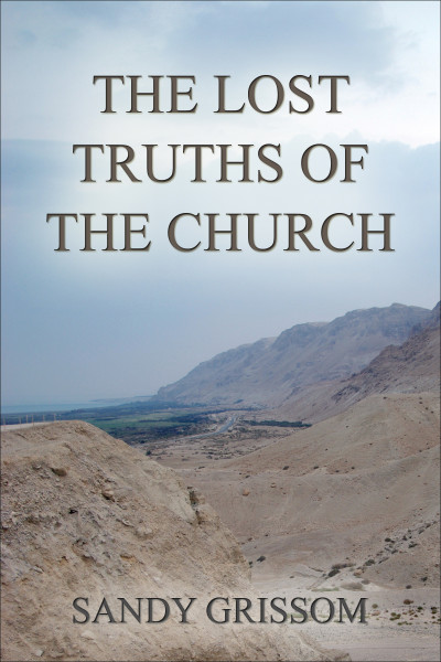 Smashwords – The Lost Truths of the Church – a book by Sandy Grissom