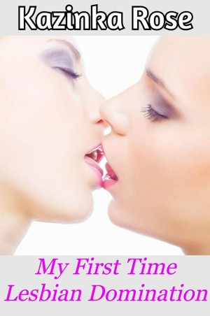 Smashwords – My First Time Lesbian Domination