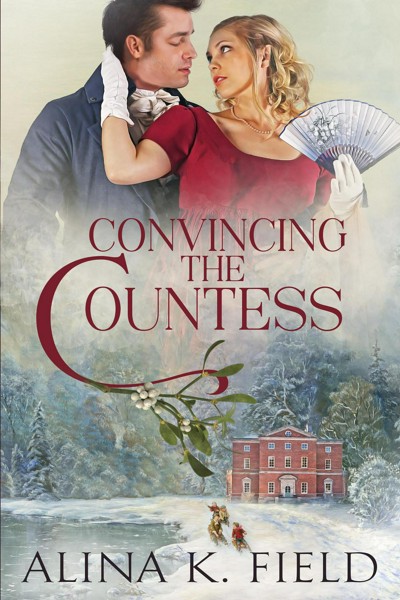 Smashwords – Convincing the Countess – a book by Alina K. Field