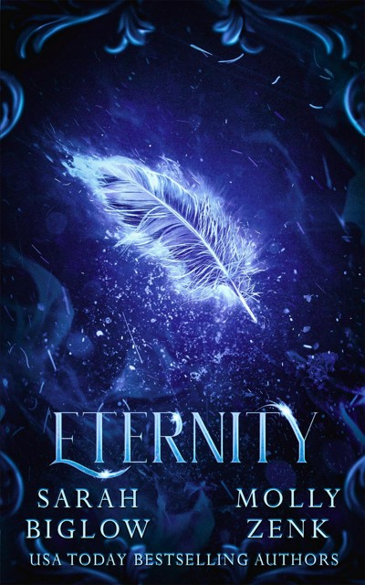Smashwords – Eternity – a book by Sarah Biglow & Molly Zenk