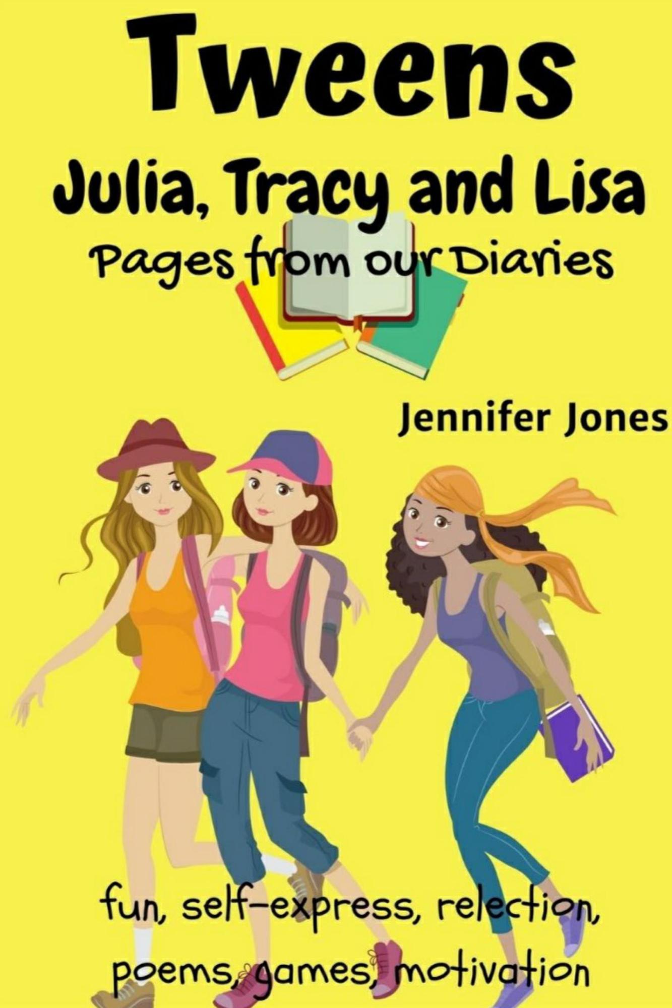 Smashwords – Tweens: Julia, Tracy and Lisa -- Pages from our Diaries ...