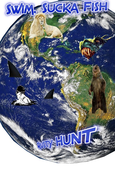 Smashwords – Swim, Sucka Fish – a book by Rusty Hunt