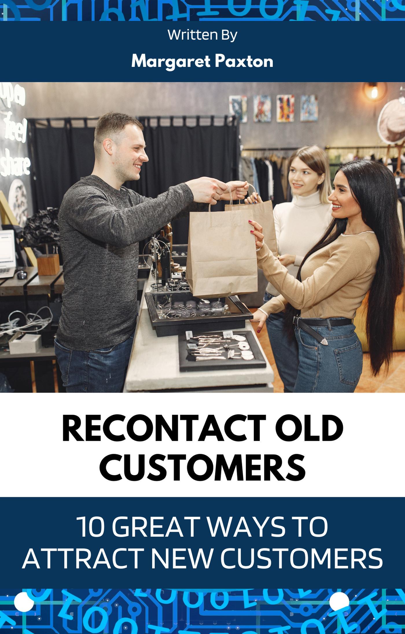 Smashwords – Recontact Old Customers – a book by Margaret Paxton