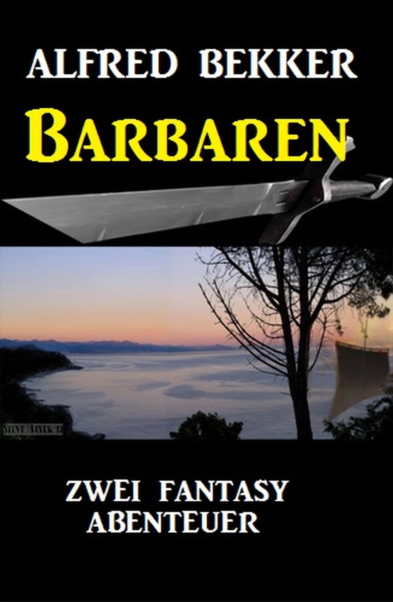 Smashwords – Barbaren: Zwei Fantasy Abenteuer – a book by Alfred Bekker