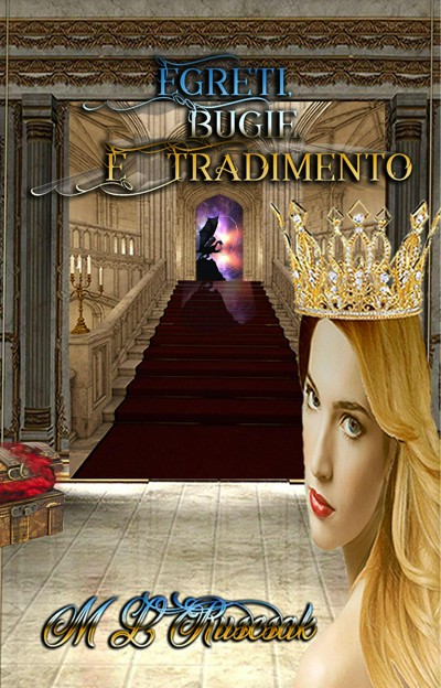 Smashwords – Egreti, Bugie, E Tradimento – a book by M.L. Ruscsak