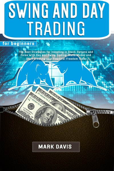 Smashwords – Swing and Day Trading for Beginners: The Best Strategies ...