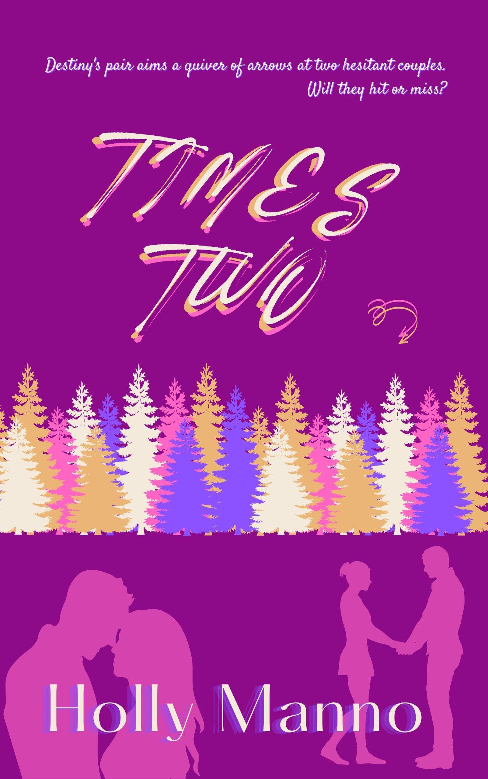 Smashwords – Times Two – a book by Holly Manno
