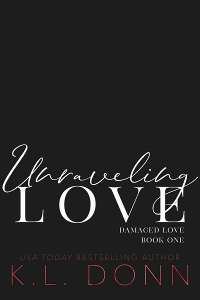 Smashwords – Unraveling Love – a book by KL Donn