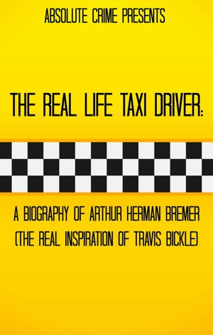 Smashwords – The Real Life Taxi Driver: A Biography of Arthur Herman ...