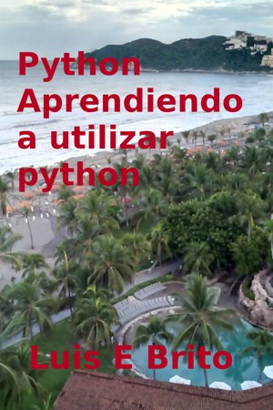 Smashwords – Python, Aprendiendo a Utilizar Python