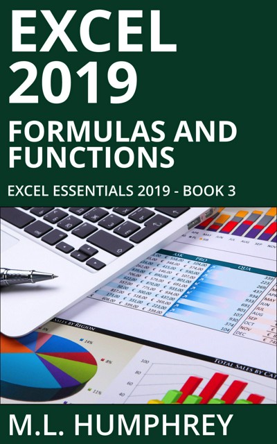 Smashwords – Excel 2019 Formulas & Functions – a book by M.L. Humphrey