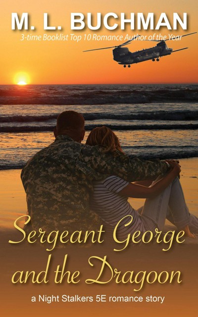Smashwords – Sergeant George and the Dragoon – a book by M. L. Buchman
