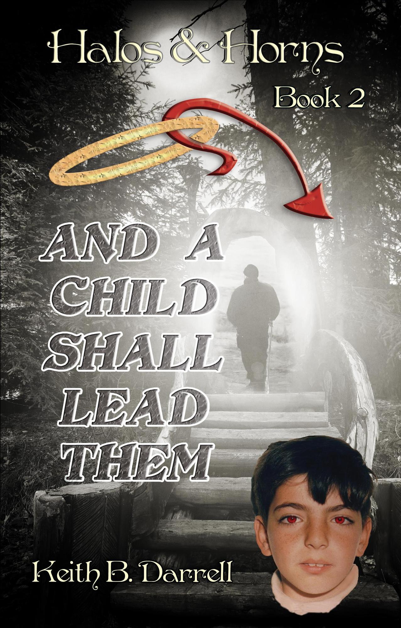 Smashwords – And a Child Shall Lead Them – a book by Keith B. Darrell