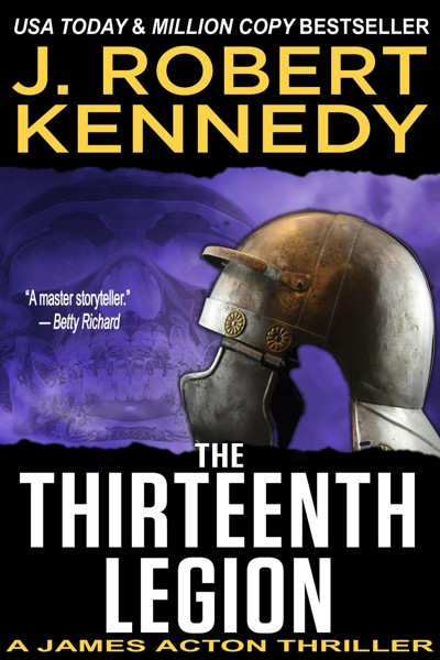 Smashwords – The Thirteenth Legion – a book by J. Robert Kennedy