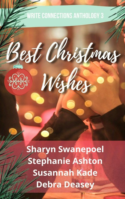 Smashwords – Best Christmas Wishes – a book by Sharyn Swanepoel, Stephanie Ashton, Susannah Kade ...