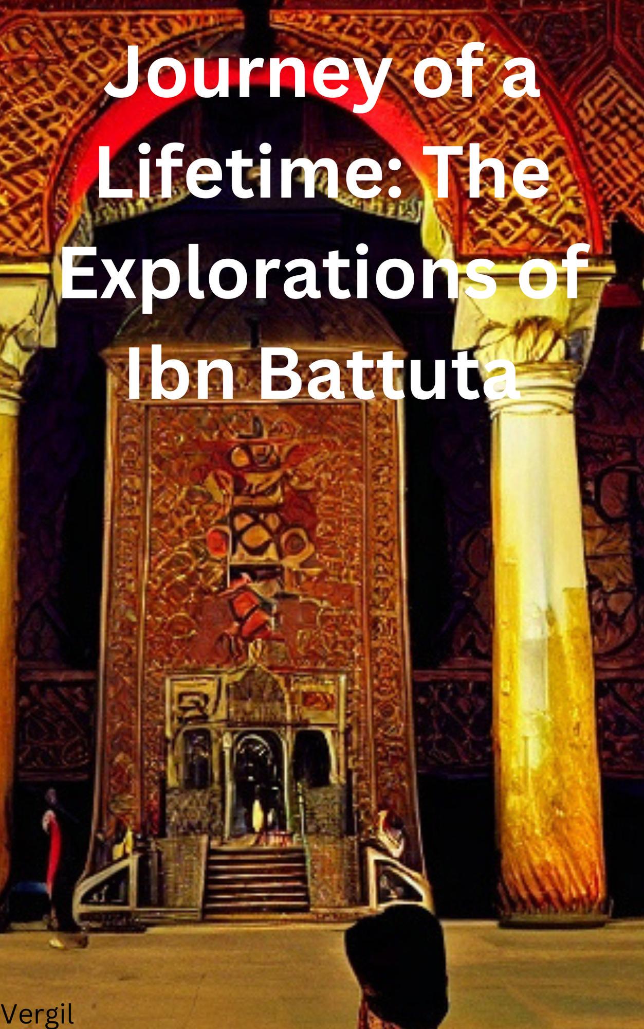 Smashwords – Journey of a Lifetime The Explorations of Ibn Battuta – a ...