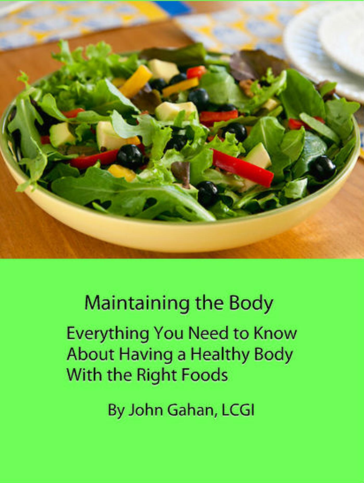Smashwords – Maintaining the Body Everything You Need to Know About ...
