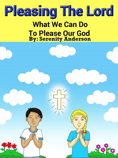 Smashwords – Pleasing The Lord – a book by Serenity Anderson