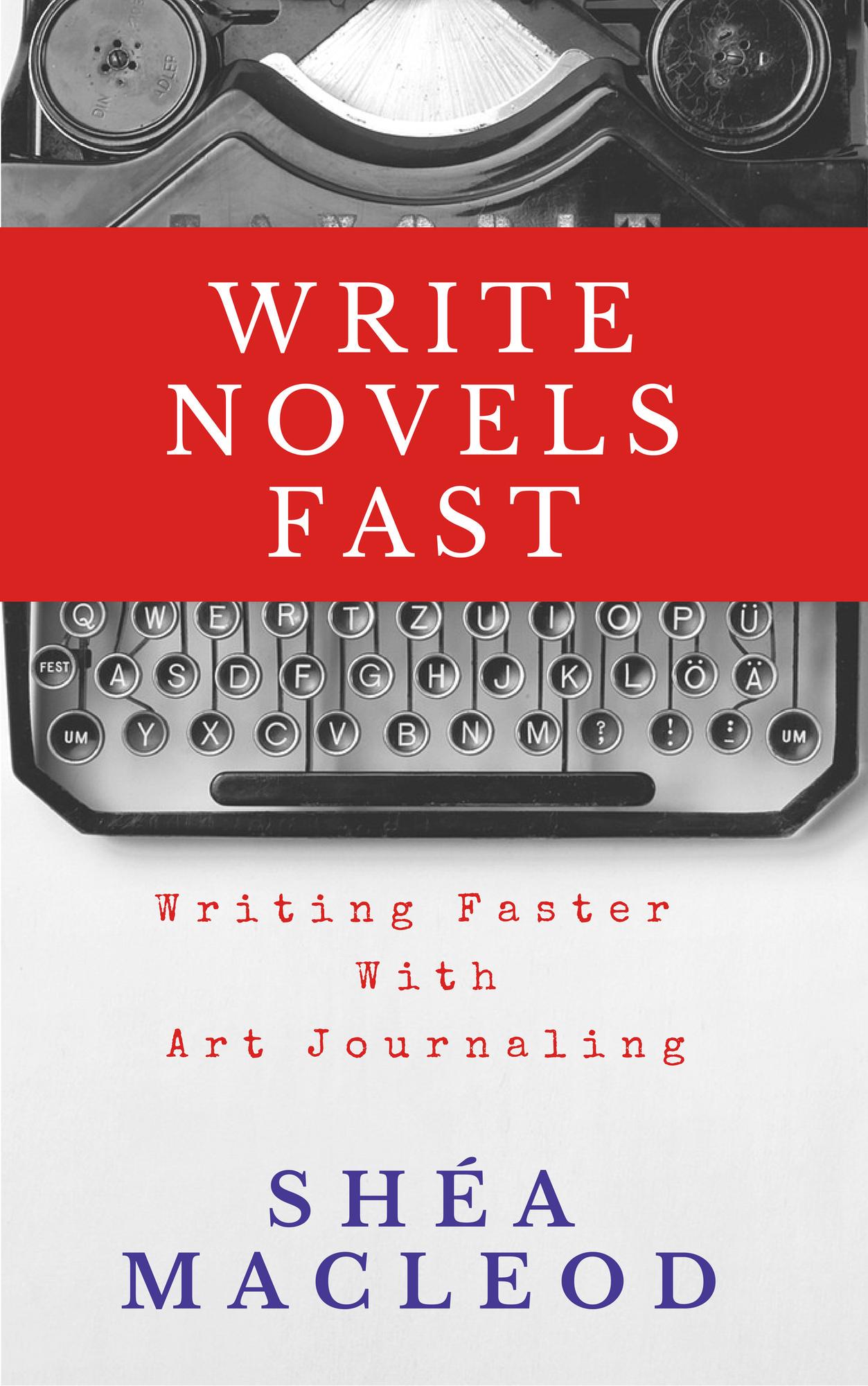 Smashwords – Write Novels Fast: Writing Faster With Art Journaling – a ...