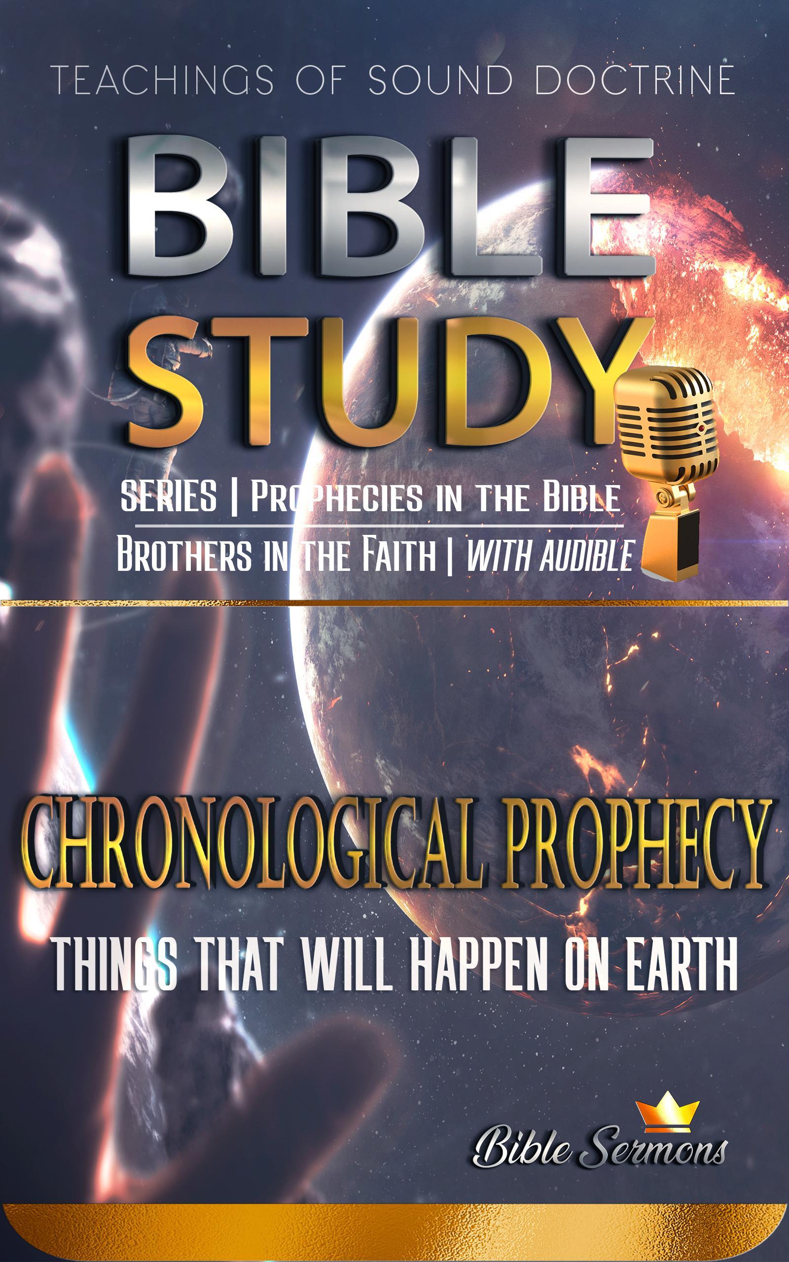 Smashwords – Chronological Prophecy: Things That Will Happen on Earth – a book by Bible Sermons