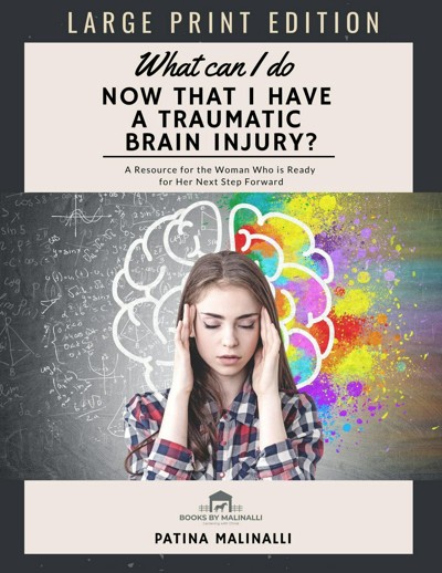 Smashwords – What Can I Do Now That I Have a Traumatic Brain Injury ...