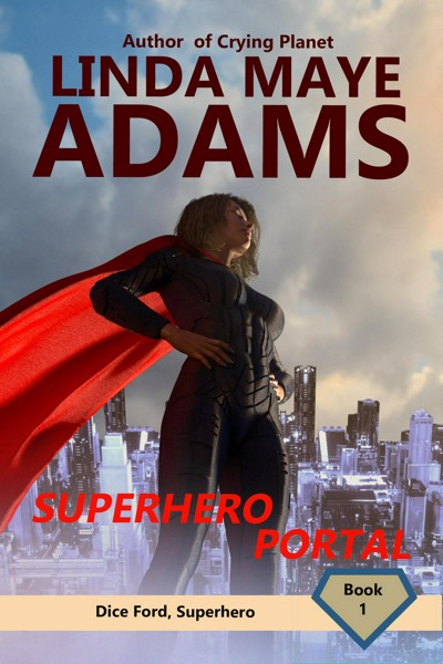 Smashwords – Superhero Portal – a book by Linda Maye Adams