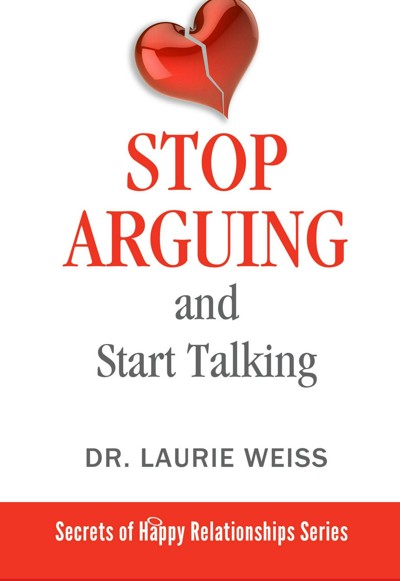 Smashwords – Stop Arguing and Start Talking… – a book by Laurie Weiss