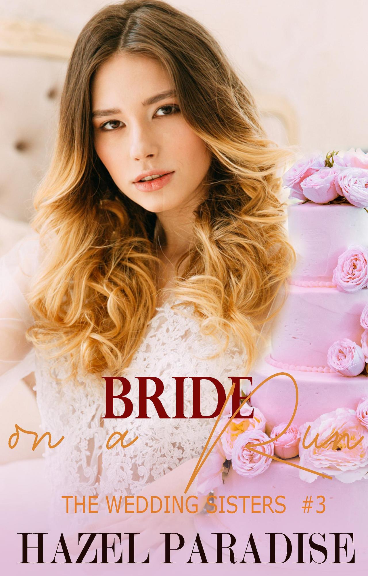 Smashwords – Bride On A Run – a book by Hazel Paradise