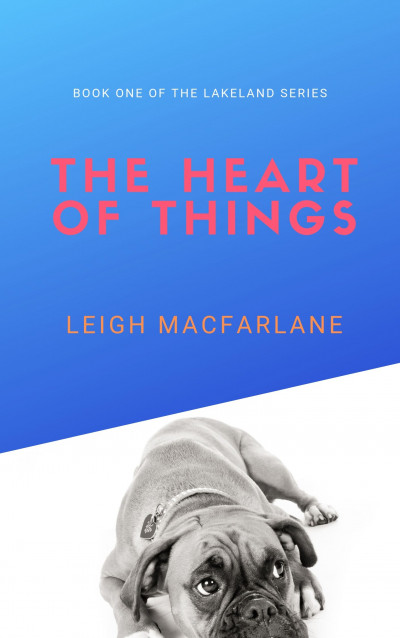 Smashwords – The Heart of Things – a book by Leigh Macfarlane