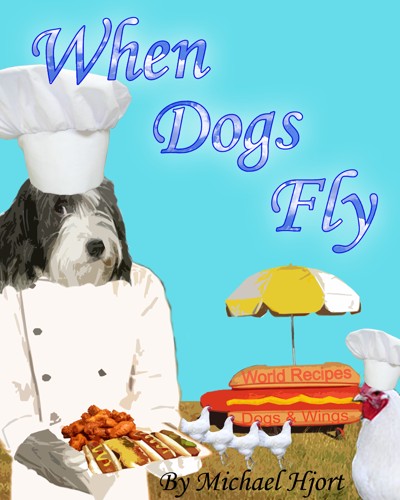 Smashwords – When Dogs Fly – a book by Michael Hjort