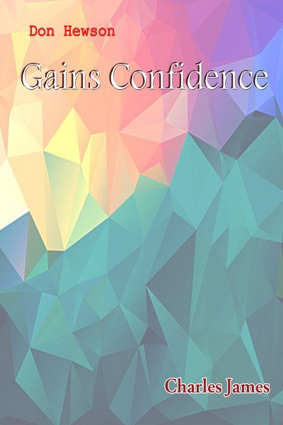 Smashwords – Don Hewson Gains Confidence – a book by Charles James