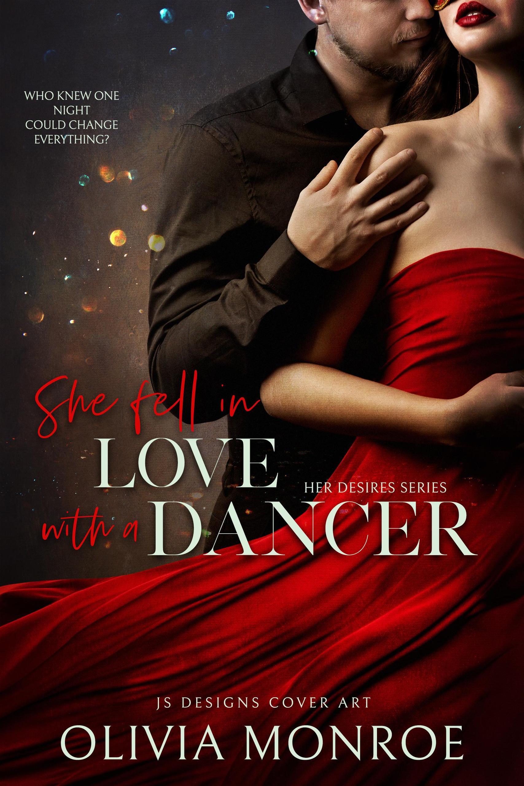 Smashwords – She Fell In Love With A Dancer – a book by Olivia Monroe