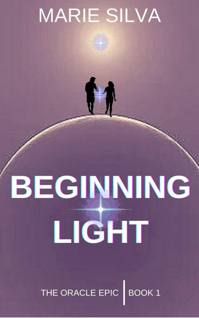 Smashwords – Beginning Light: The Oracle Epic | Book 1 – a book by Marie Silva