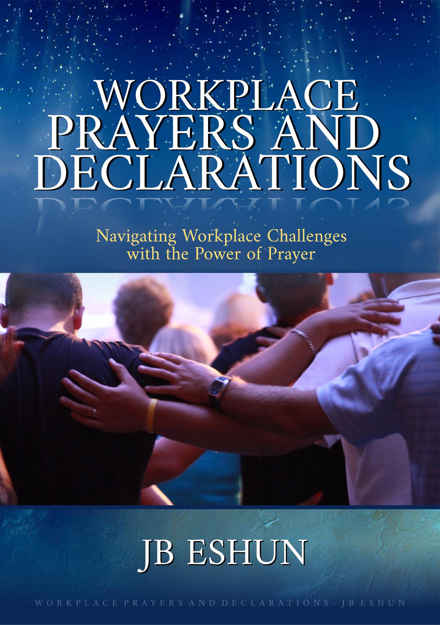 Smashwords – Workplace Prayers and Declarations – a book by JB Eshun