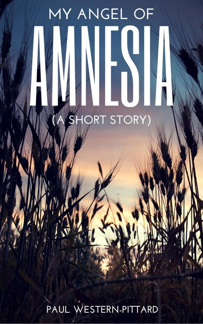 Smashwords – My Angel Of Amnesia: A Short Story – a book by Paul ...