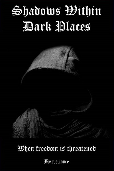 Smashwords – Shadows Within Dark Places – a book by R. E. Joyce
