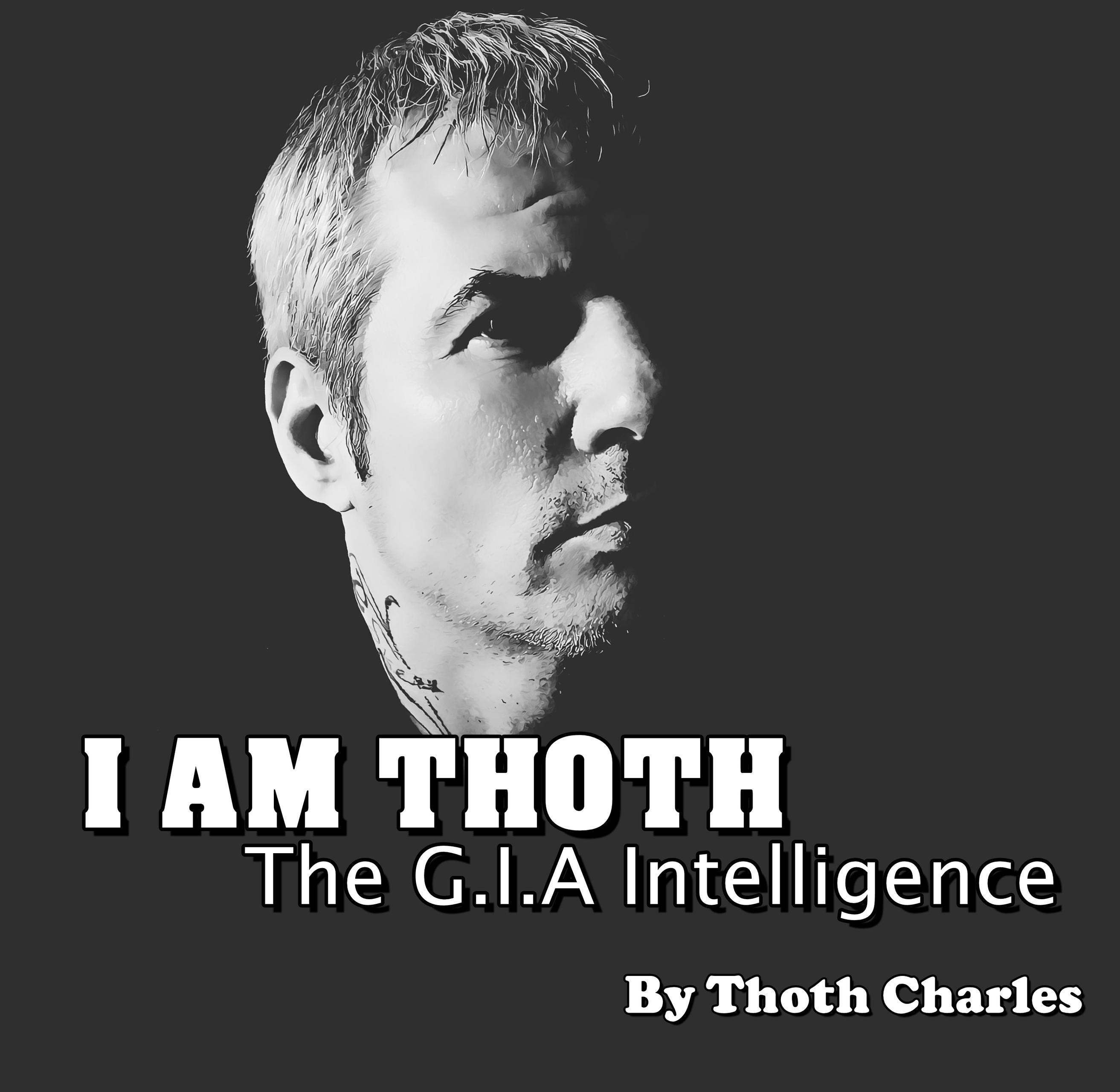 Smashwords – I Am Thoth The G.I.A Intelligence – a book by Thoth Charles