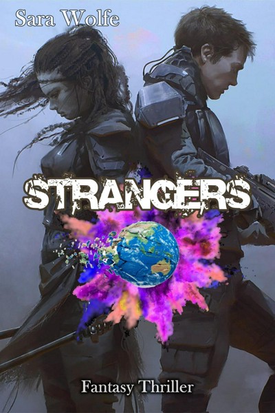 Smashwords – Strangers: Fantasy Thriller – a book by Sara Wolfe