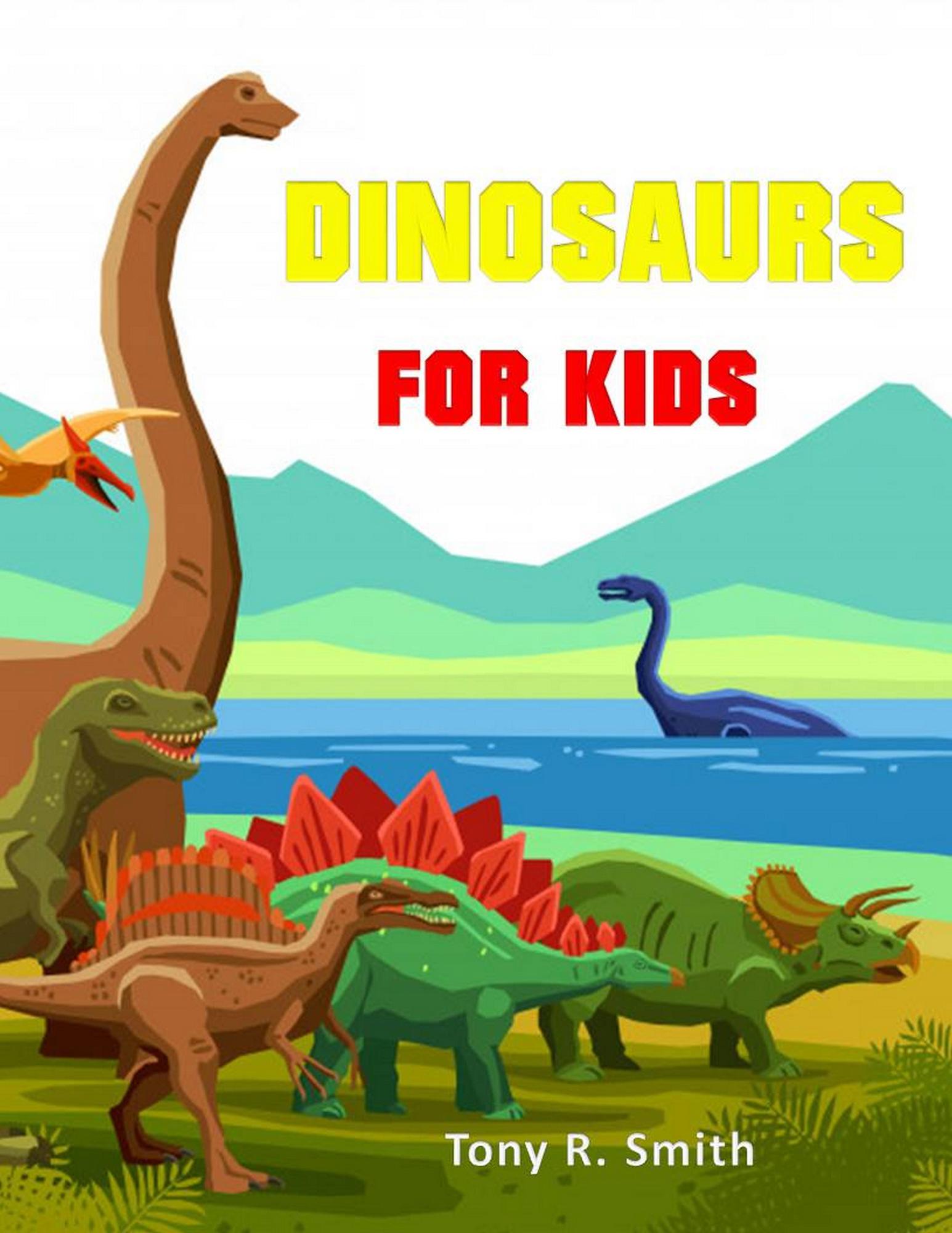 Smashwords – Dinosaurs for Kids – a book by Tony R. Smith