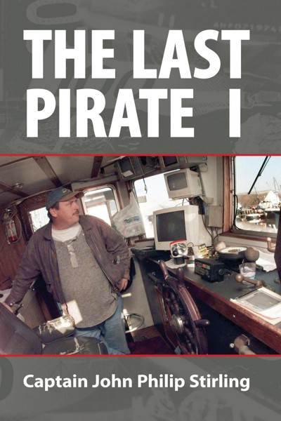 Smashwords – The Last Pirate I – a book by John Philip Stirling
