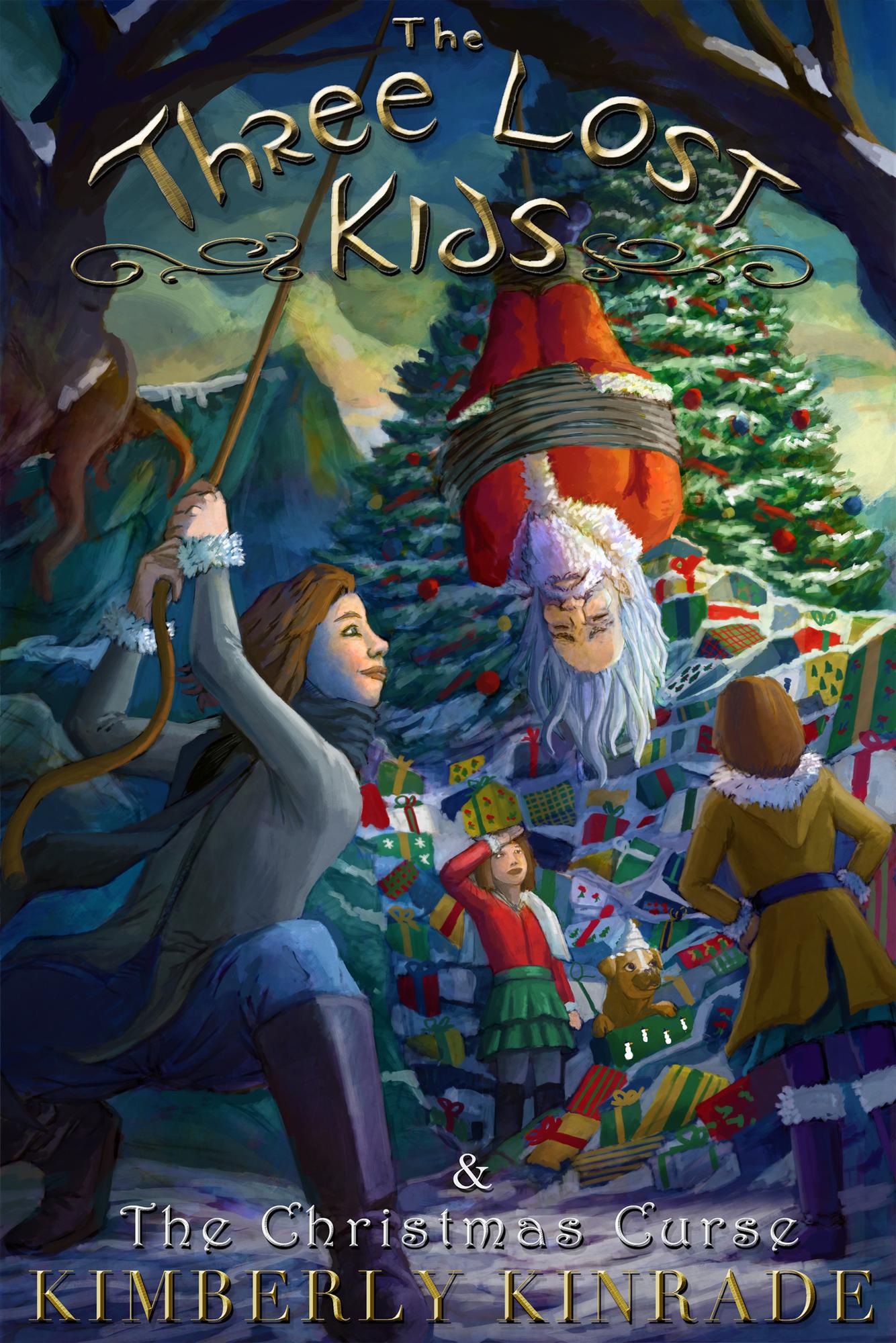 Smashwords – The Three Lost Kids & The Christmas Curse – a book by Kimberly Kinrade