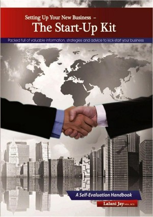 Smashwords – Setting Up Your New Business - The Start-Up Kit: A Self-Evaluation Handbook