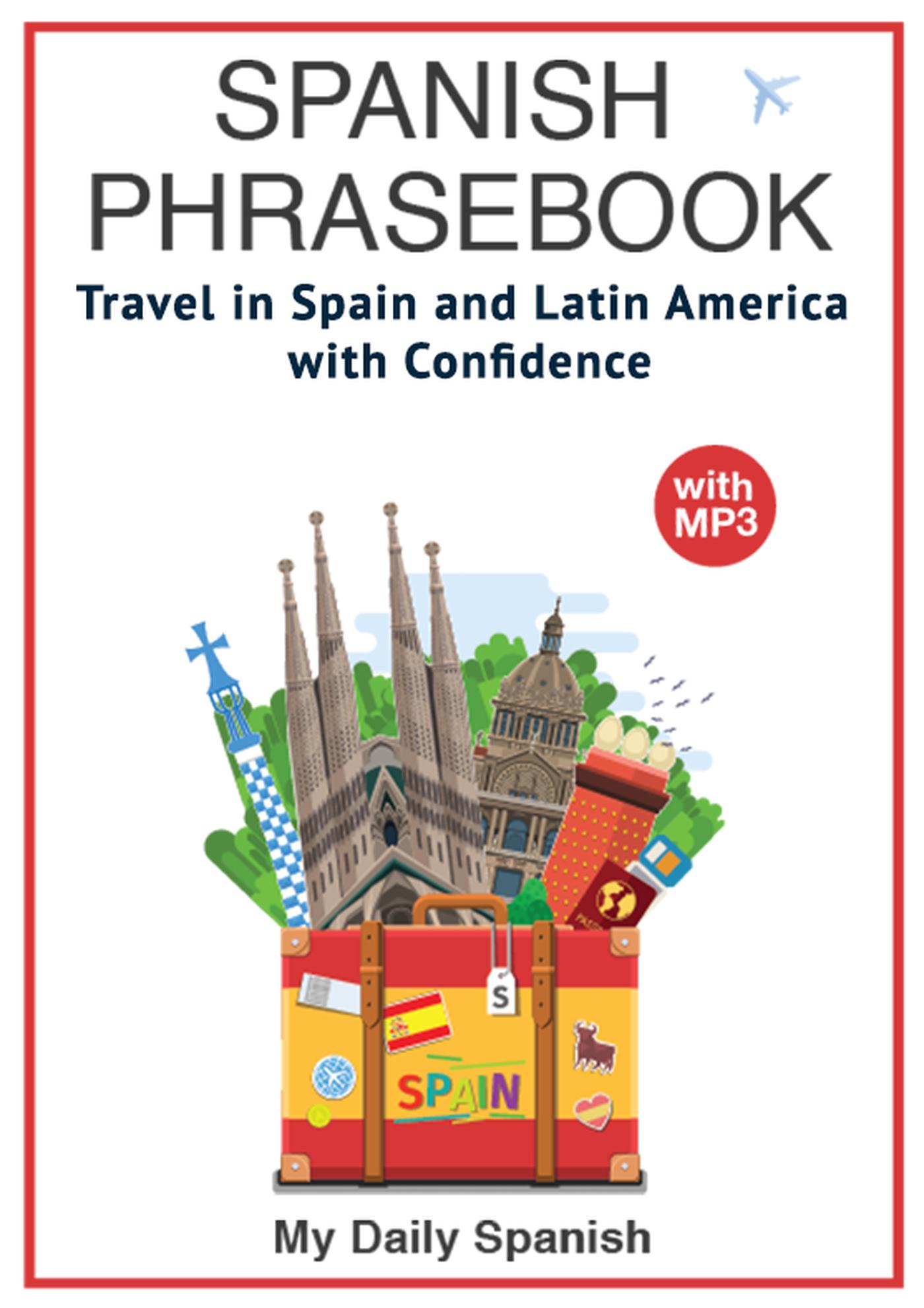 Smashwords – Spanish Phrasebook – a book by My Daily Spanish & Frederic ...
