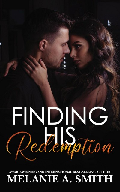 Smashwords – Finding His Redemption – a book by Melanie A. Smith