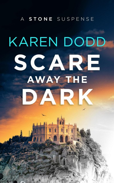 Smashwords – Scare Away the Dark: A Stone Suspense – a book by Karen Dodd