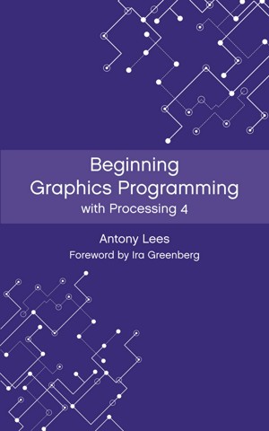 Smashwords – Beginning Graphics Programming with Processing 4
