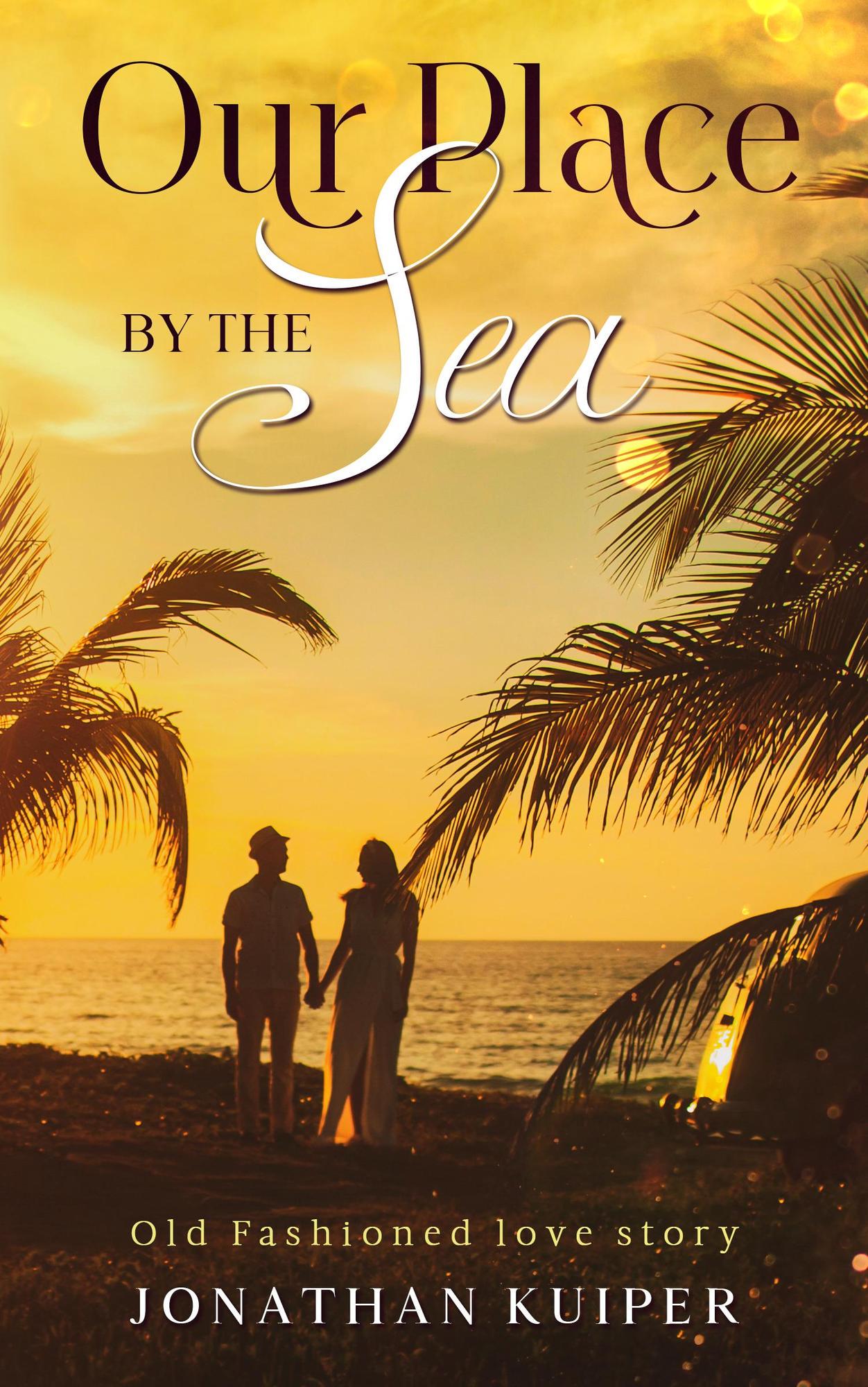 Smashwords – Our Place by the Sea – a book by Jonathan Kuiper