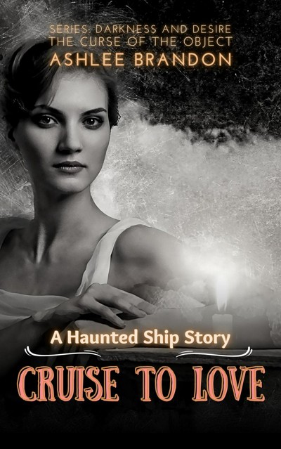 Smashwords – Cruise to Love: A Haunted Ship Story – a book by Ashlee Brandon