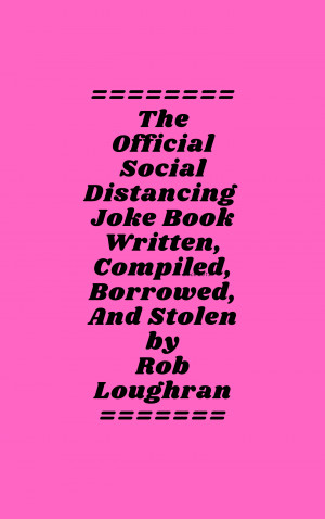 Smashwords – The Official Social Distancing Joke Book; These Jokes Will ...